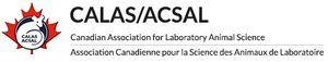 Canadian Association for Laboratory Animal Science (CALAS) | Science ...